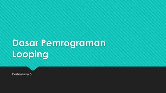 Dasar Pemrograman Part VI | PPT