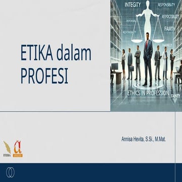 Pertemuan 5 - Etika dalam Profesi (etika profesi) | PPTX