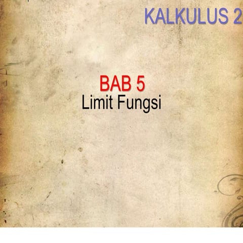 Pertemuan 5-LIMIT fungsi dalam matematika.ppt