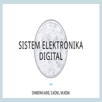 Pertemuan 5 - Sistem Elektronika Digital.pptx