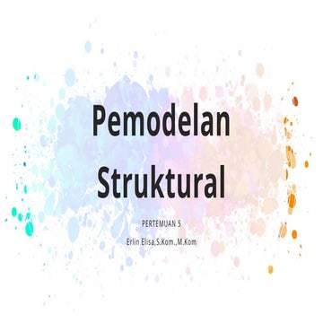Pertemuan 5 Pemodelan Struktural FIX .pptx