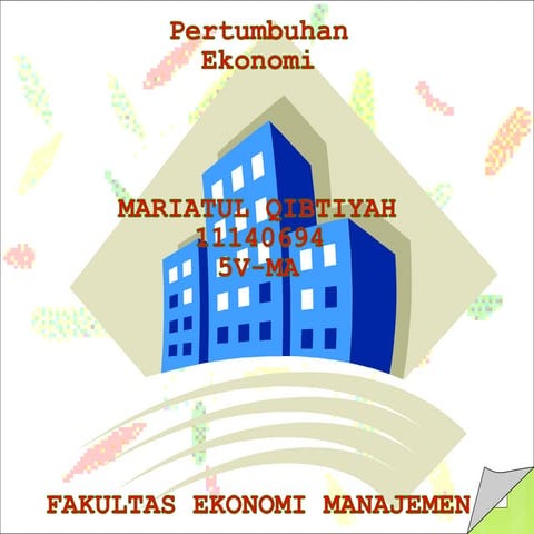 Pertemuan 5 pertumbuhan ekonomi | PPT