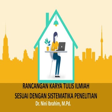 Rancangan Karya Tulis Ilmiah sesuai dengan Sistematika Penelitian | PPT