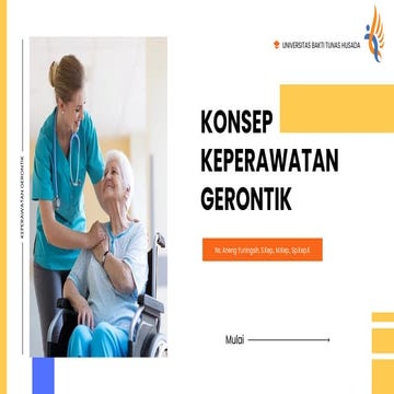 kyeykeyk nvlblfiyskyfkgkvn ncysihfjcPertemuan 6 Konsep Keperawatan Gerontik.pdf