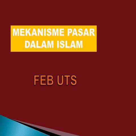 Pertemuan 6 mekanisme pasar dalam islam | PPT