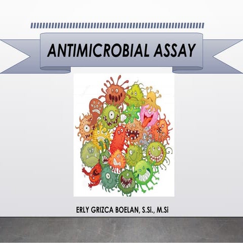 pertemuan 7 Antimicrobial assay PPT.pdf