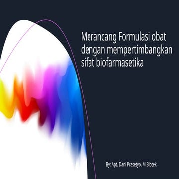 Pertemuan 8 Merancang formulasi obat berdasarkan biofarmasetika.pptx