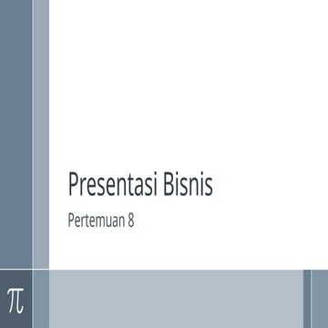 Pertemuan 8 Presentasi Bisnis- Rapat bisnis.pptx