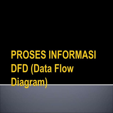 penggunaan DFD dan materinya untuk kuliah.pptx