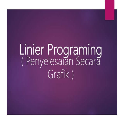 Pertemuan ii linier programing | PPTX