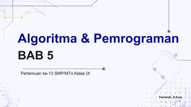 Algoritma & Pemrograman | PPTX