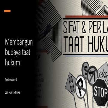 Pertemuan ke-1 Membangun budaya taat hukum.pptx