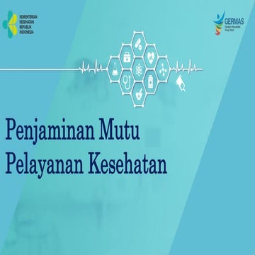 PERTEMUAN KE-2 PENJAMINAN MUTU PELAYANAN KESEHATAN.pptx
