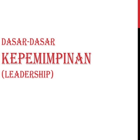 MATERI LDKS DASAR DASAR KEPEMIMPINAN.ppt