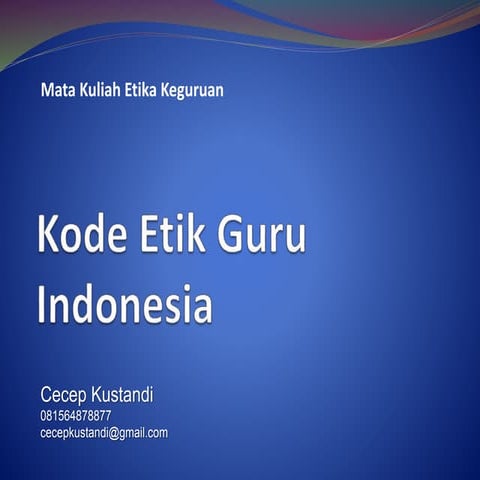 kode etik guru indonesia | PPTX
