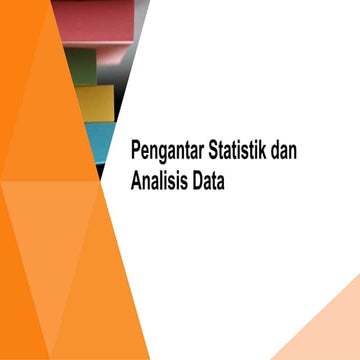 Probstat: pengantar statistik dan analisis data | PPT