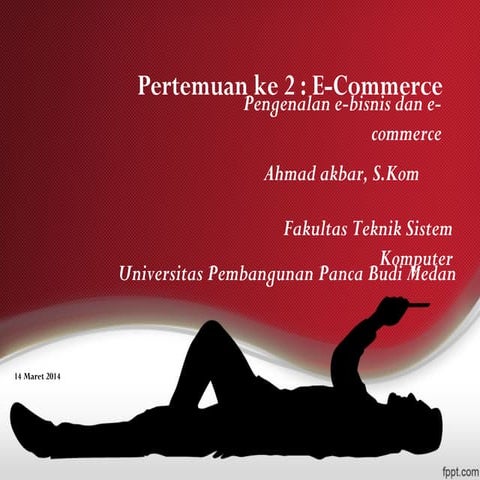 Pertemuan ke 3 dasar e commerce | PPT