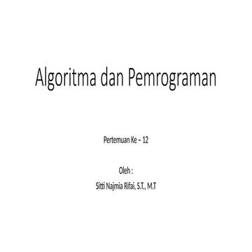 Pertemuan Ke 4 Algoritma dan Pemrograman.pptx