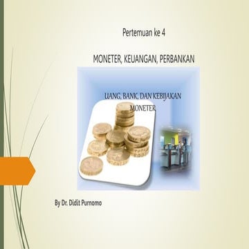 Pertemuan_ke_4_Moneter,_keuangan,_perbankan.pptx