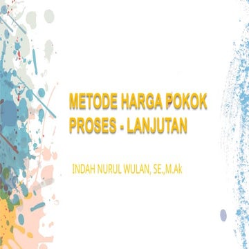 PERTEMUAN KE 4 PPT_METODE_HARGA_POKOK_PROSES_LANJUTAN.pptx