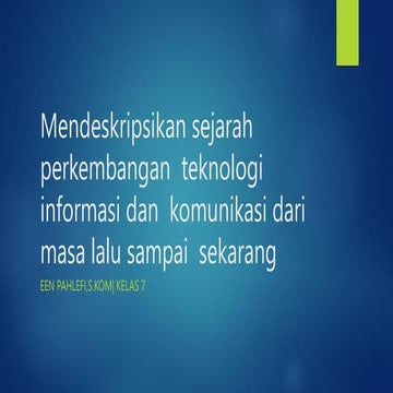 Pertemuan Kedua Kelas 7 TIK | PPT