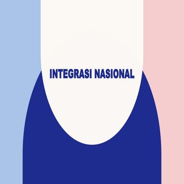 Pertemuan Ketiga - Integrasi Nasional.pptx