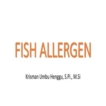 Pertemuan Minggu Ke Empat_Fish Allergent.pptx
