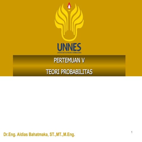 MATERI PERTEMUAN V TEORI PROBABILITAS.ppt