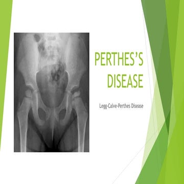 LEGG CALVE PERTHES IN PAEDIATRIC PATIENTS.pptx