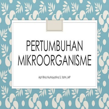 Mikrobiologi Farmasi_PERTUMBUHAN MIKROORGANISME.pptx
