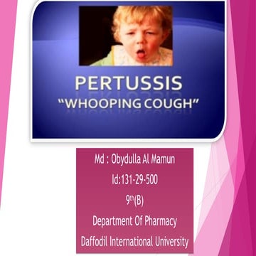 Pertussis ( whooping cough)..Bordetella pertussis ... | PPT