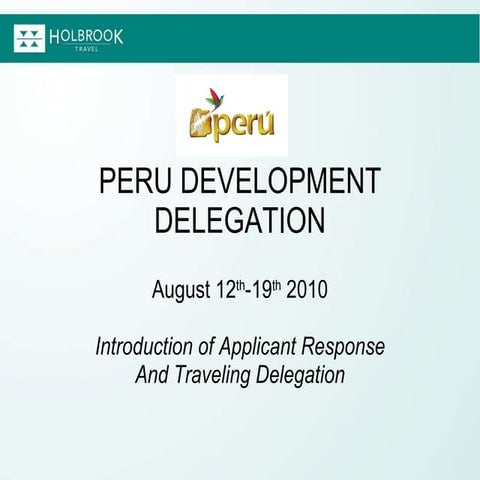 Peru Development Delegation Summary | PPT