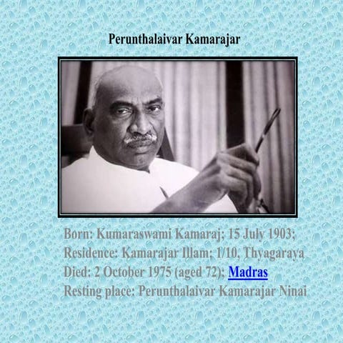 Perunthalivar kamaraj | PPTX