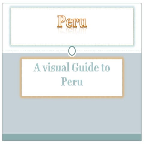 Peru Presentation | PPT