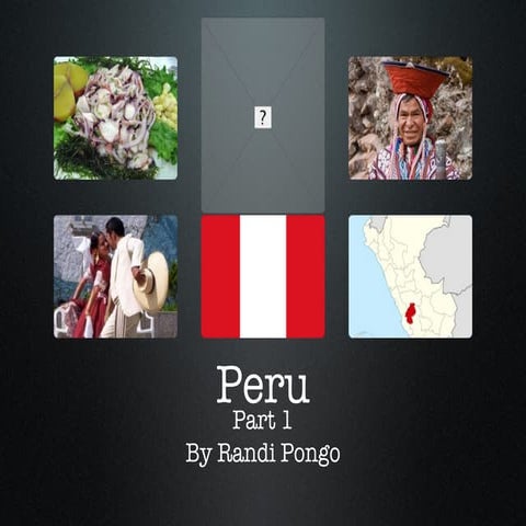 Peru pt1 | PPT