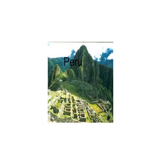All About Peru | PPT