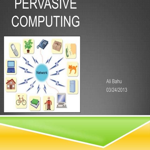 Pervasive computing | PPT