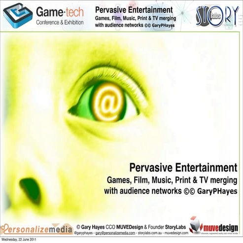 Pervasive Entertainment - Games, Film, Physical, Print & TV merged with ...