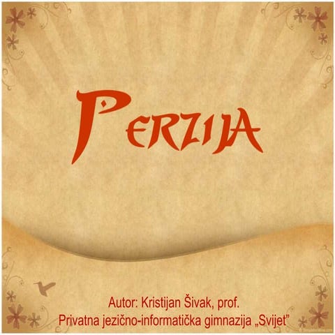 Povijest: Perzija | PPT