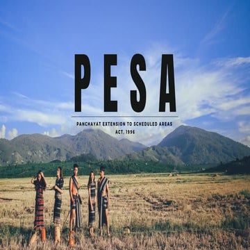 PESA - Panchayat (Extension to Scheduled Areas) Act, 1996 | PDF