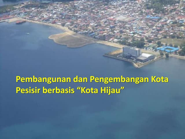 Pesisir 01 PENGEMBANGAN KAWASAN PESISIR | PPTX