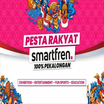 CONTOH PRESENTASI EVENT PESTA RAKYAT SMARTFREN EDIT.pptx