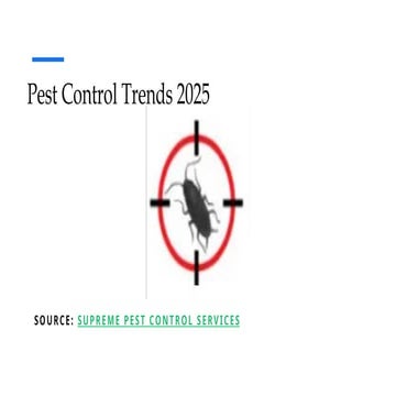 Trends of pest control in 2025. Learn and apply. | PPT