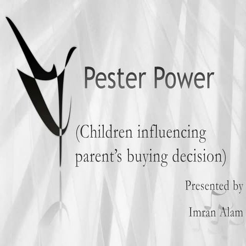 Pester Power Quotes
