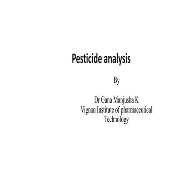 Pesticide analysis | PPTX