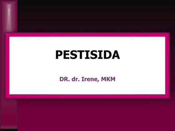 4. K3 Pestisida.ppt