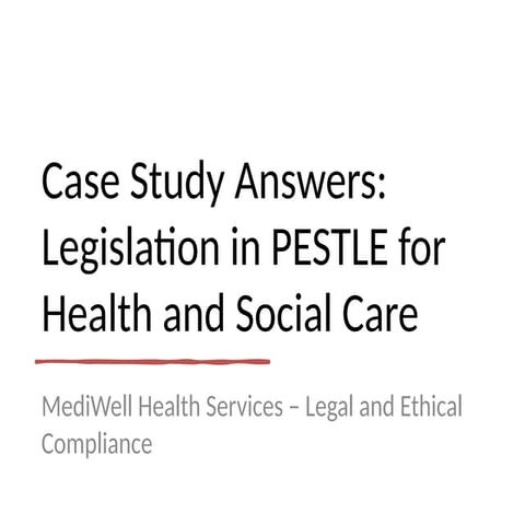 PESTLE_Legislation_Case_Study_Answers.pptx