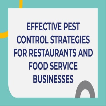 Pest Management for Restaurants and Food Service Businesses | PDF