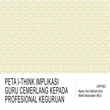 Peta i think implikasi guru cemerlang kepada profesional keguruan | PPTX