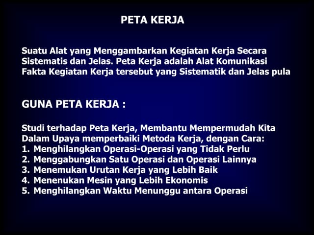 PETA - PETA KERJA (Industrial Engineering) | PPTX